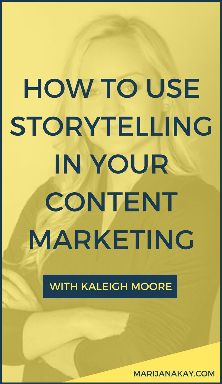#3: How to Use Storytelling to Empower Your Content Marketing with ...