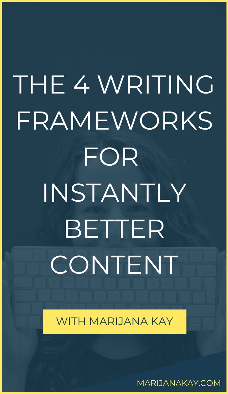 #18: The 4 Writing Frameworks For Instantly Better Content - Marijana Kay
